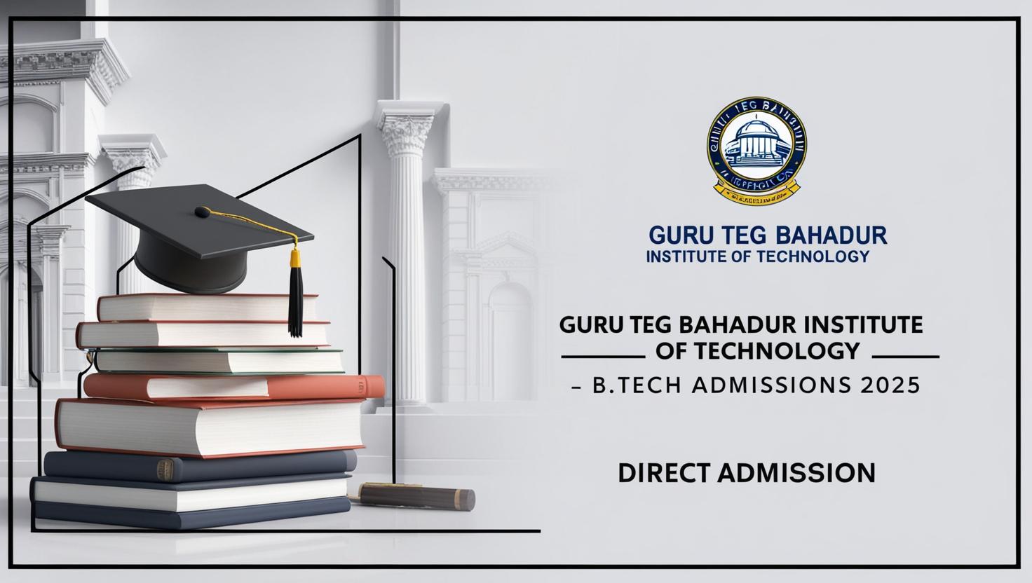 GTBIT btech direct admission - Admission Guidance for Top Colleges and ...